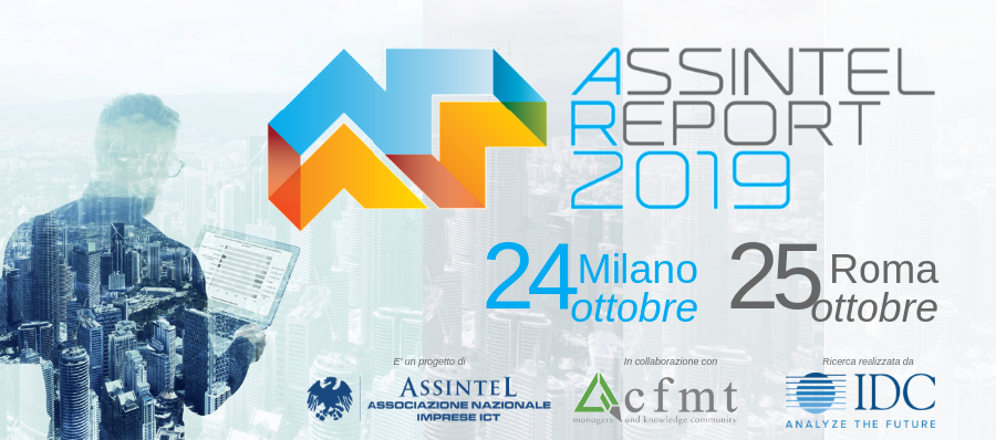 Assintel Report 2019: tutto sull'evoluzione digitale a Milano e Roma