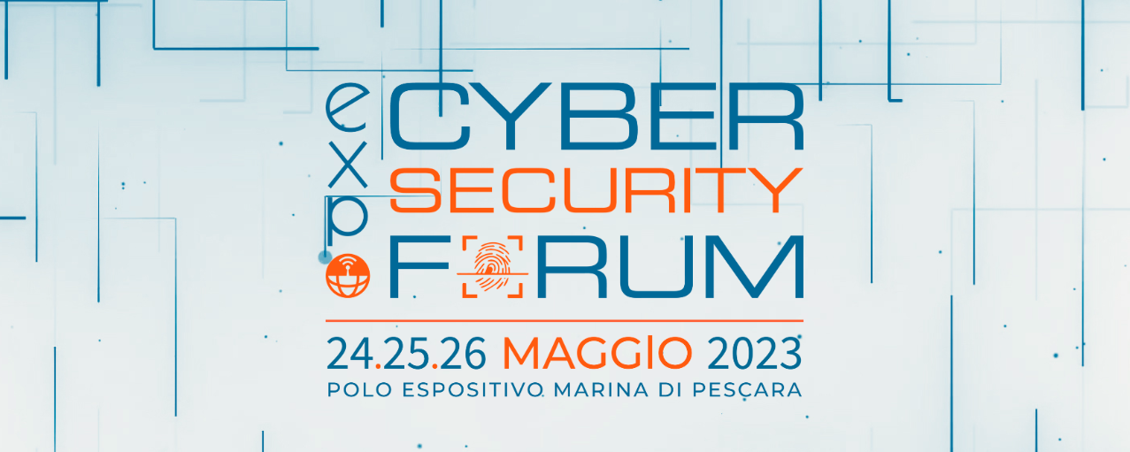 Cyber Security Forum: 24-26 maggio a Marina di Pescara - BitMat