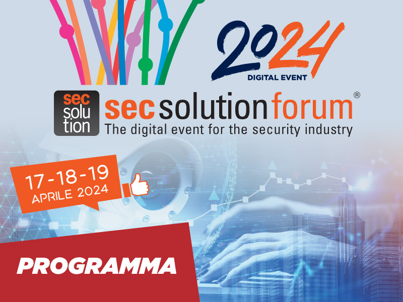 Secsolutionforum 2024 Sicurezza: focus su integrazione, sostenibilità e competenze - BitMat